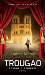 Trougao – Roman O Ljubavi Od Andrea Marok PDF