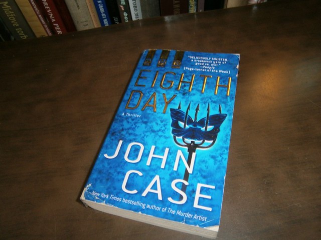 John Case - Eighth Day
