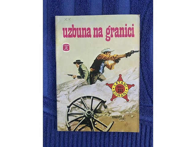 CRTANI  ROMANI  252 UZBUNA NA GRANICI