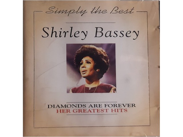 Shirley Bassey – Diamonds Are Forever: Her Greatest Hit