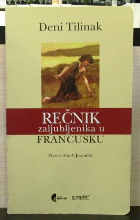 REČNIK ZALJUBLJENIKA U FRANCUSKU – DENI TILINAK