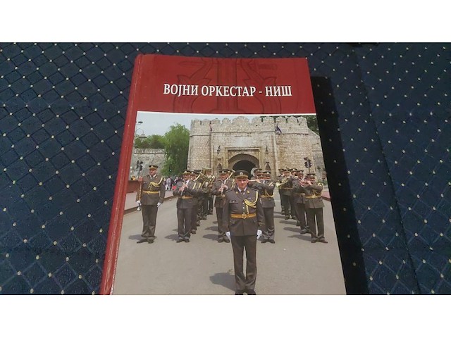 Vojni orkestar-Nis 2007-2021/Monografija
