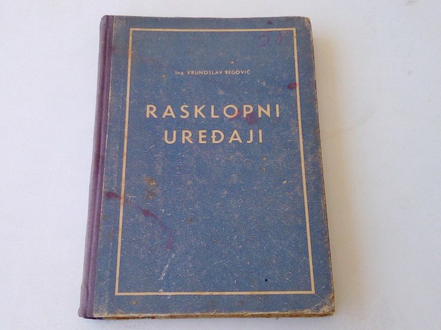 en - RASKLOPNI UREDJAJI - Krunoslav Begovic