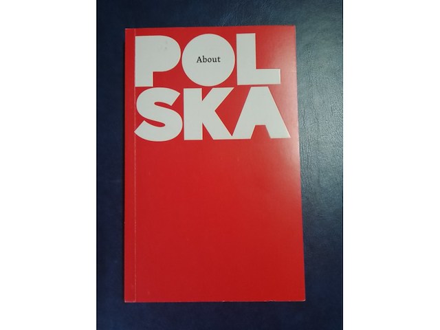 About Polska: An Insider Guide for Outsiders
