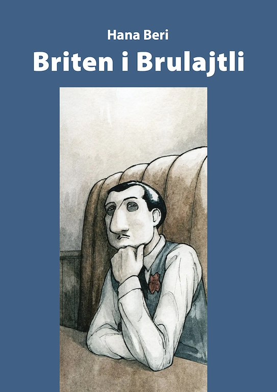 Briten i Brulajtli - Hana Beri