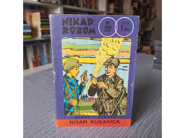 Nikad robom - Mirko i Slavko nisam kukavica br. 217