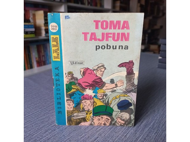 Biblioteka Lale - Pobuna Toma Tajfuna br. 203