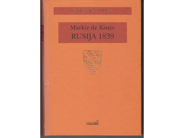 RUSIJA 1839 / MARKIZ DE KISTIN - odličnO