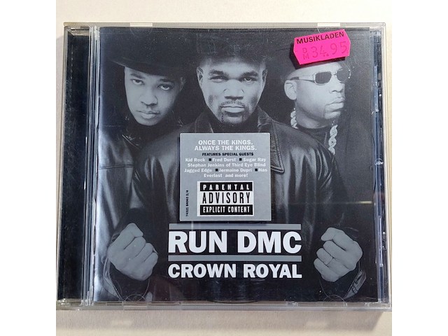 Run DMC - Crown Royal