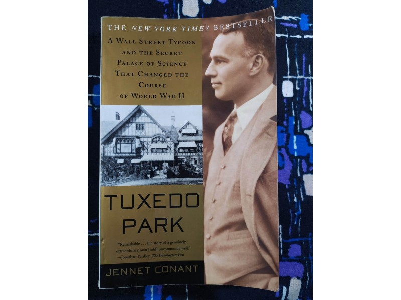 Tuxedo Park - Jennet CONANT