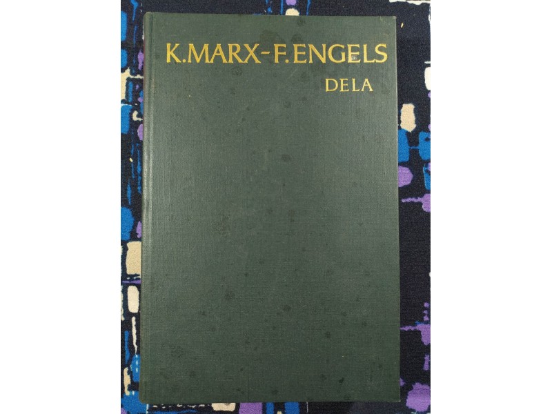 KARL MARKS FRIDRIH ENGELS - DELA 10