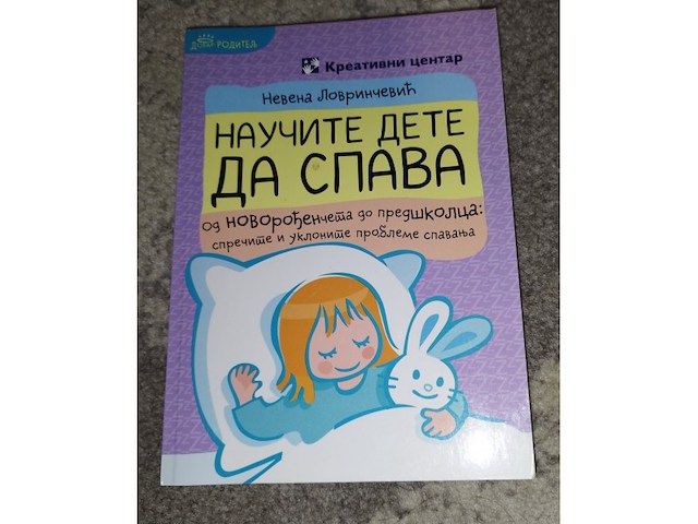 Naucite dete da spava - Nevena Lovrincevic