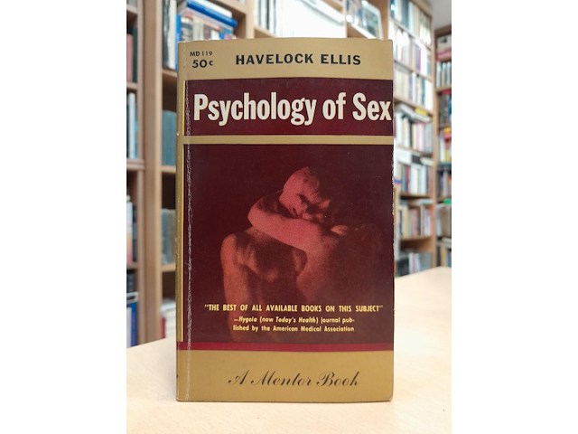 PSYCHOLOGY OF SEX - HAVELOCK ELLIS