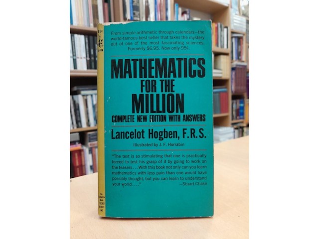 MATHEMATICS FOR THE MILLION - Lancelot Hogben