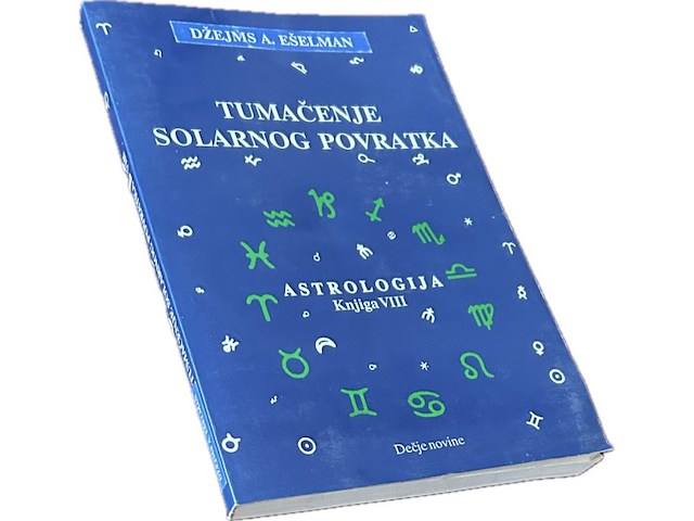 Astrologija knjiga VIII-Tumačenje solarnog povratka