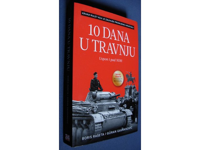 10 DANA U TRAVNJU - Boris Rašeta i Goran Gavranović