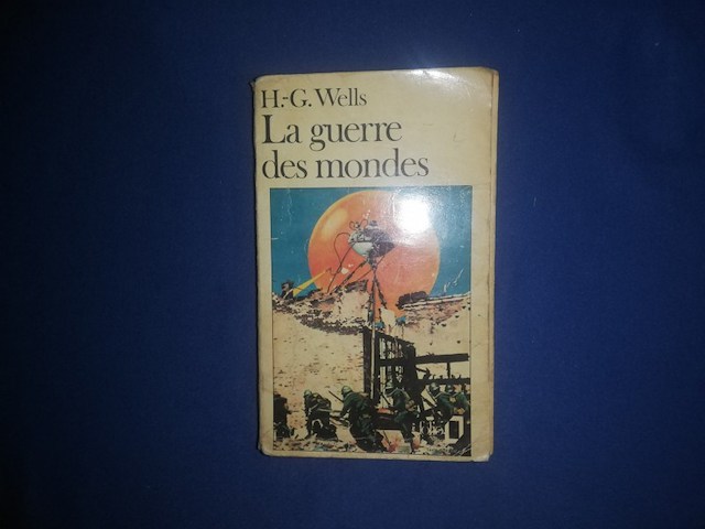 La guerre des mondes- H.G. Wells