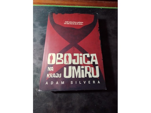 Adam Silvera - Obojica na kraju umiru