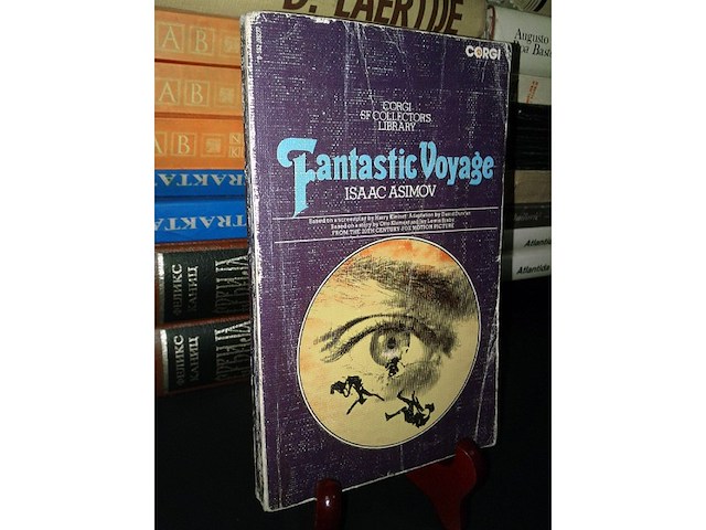 FANTASTIC VOYAGE - Isaac Asimov