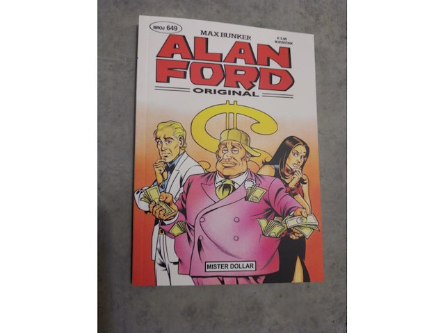 Alan Ford broj 649: Mister Dollar