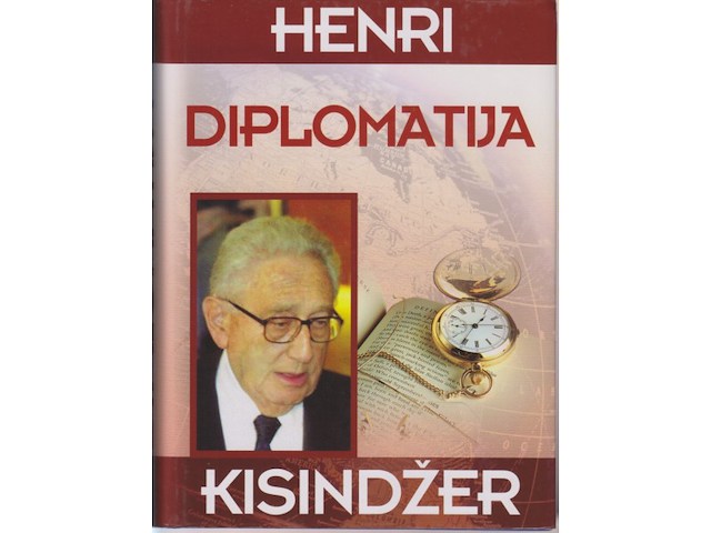 DIPLOMATIJA / HENRI KISINDŽER + 1104 strane - perfekT