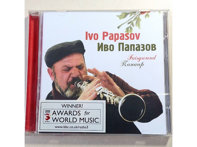 Ivo Papasov - Fairground = Панаир