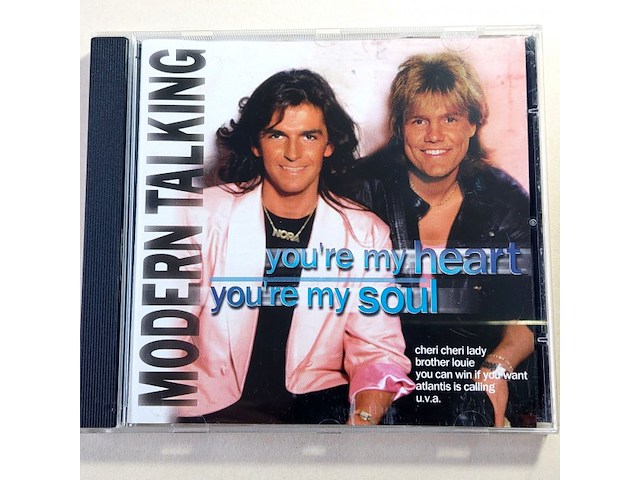 Modern Talking - You`re My Heart You`re My Soul