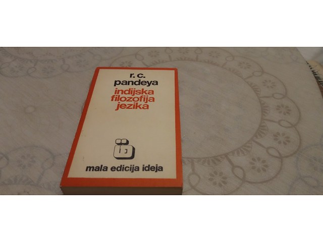 Pandeya, R. C. -Indijska filozofija jezika