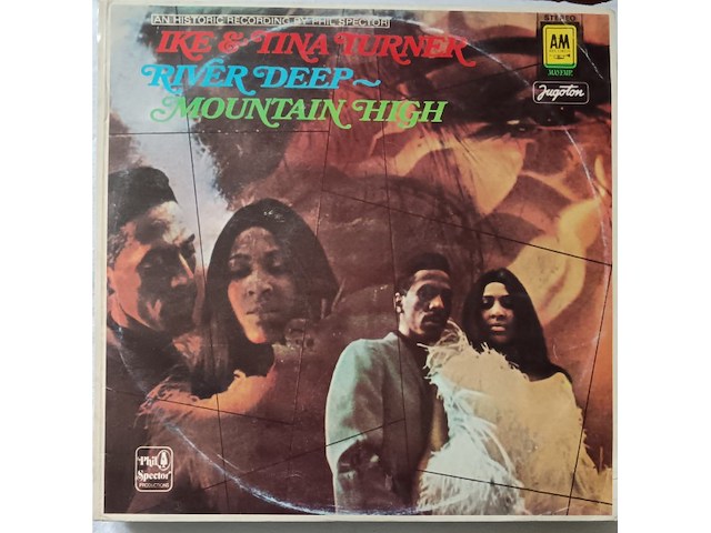 IKE  &;;;  TINA  TURNER  -  River deep mountain high