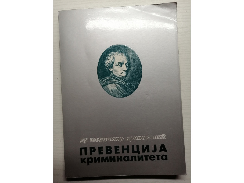 Prevencija kriminaliteta - Vladimir Krivokapic