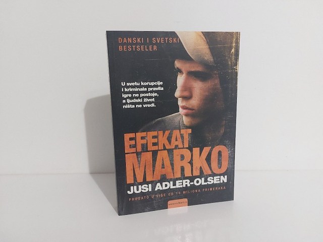 Efekat Marko  - Jusi Adler - Olsen NOVO