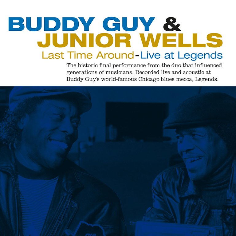 Buddy Guy & Junior Wells – Last Time Around