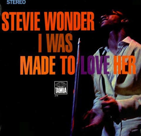 Stevie Wonder – I Was Made To Love Her