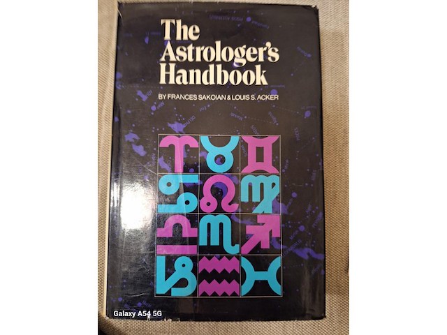 The Astrologers Handbook FRANCES SAKOIAN LOUIS ACKET