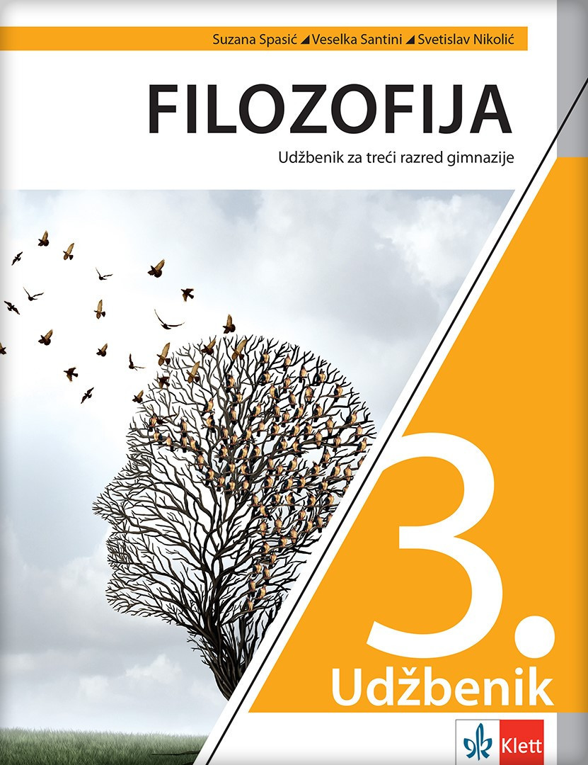 Filozofija 3 - udžbenik za treći razred gimnazije na hrvatskom jeziku - Klett