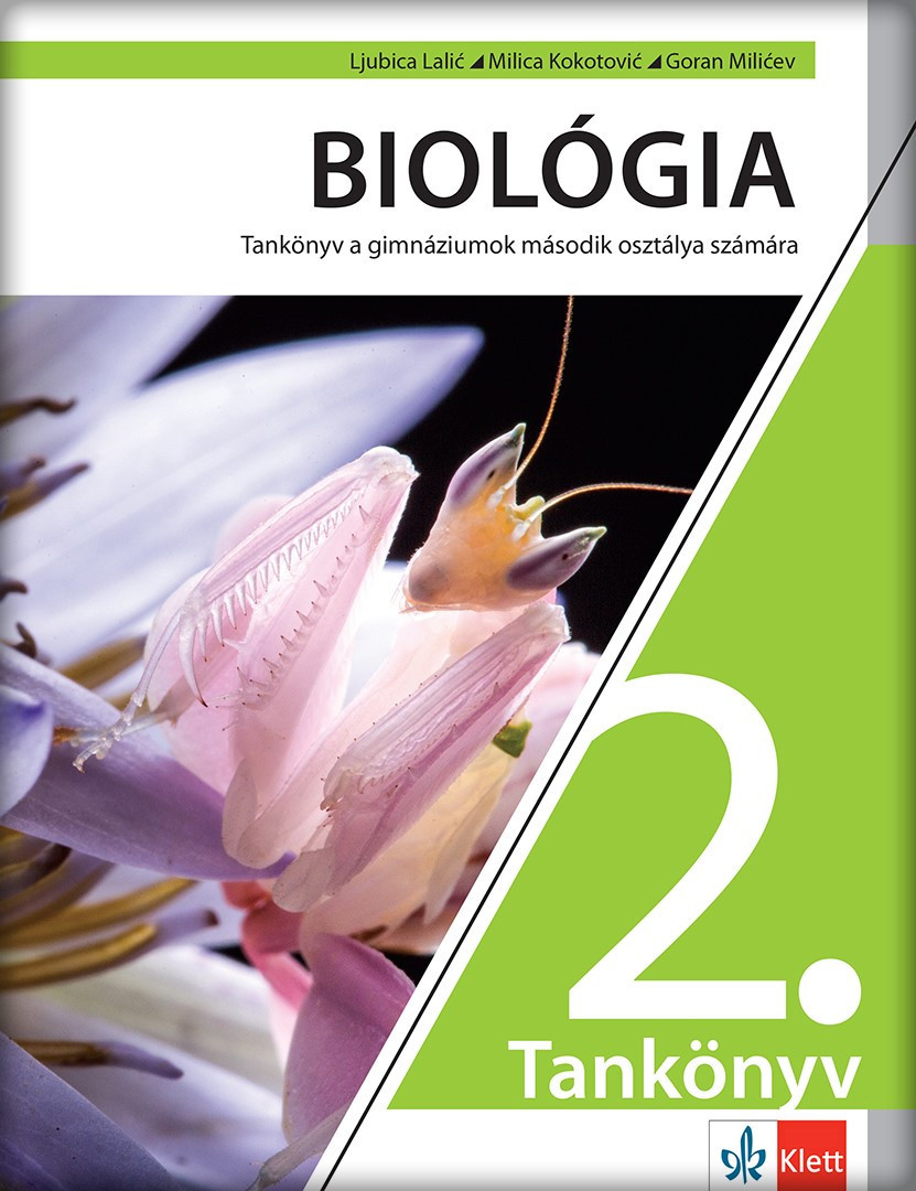 Biologija 2 - udžbenik za drugi razred gimnazije na mađarskom jeziku - Klett