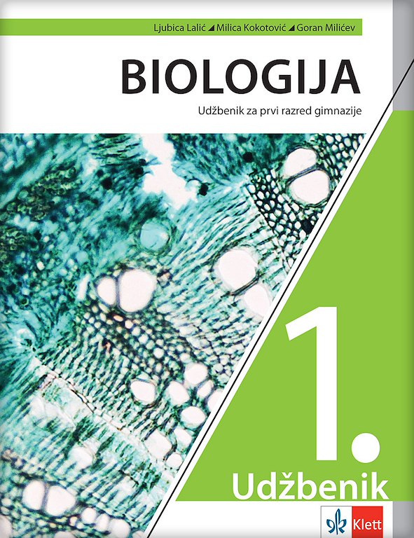 Biologija 1 - udžbenik za prvi razred gimnazije na hrvatskom jeziku - Klett