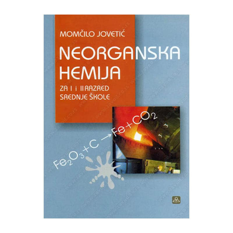 Neorganska hemija - za prvi i drugi razred gimnazije društveno-jezičkog smera - zavod za udžbenike