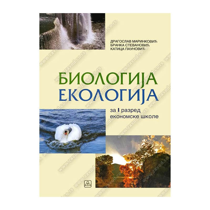 Biologija ekologija - za prvi razred ekonomske škole - Zavod za udžbenike