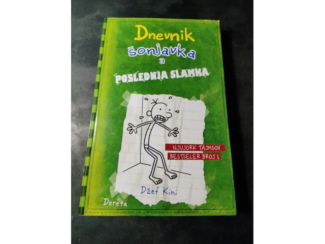 Dnevnik šonjavka 3 - Poslednja slamka - Džef Kini