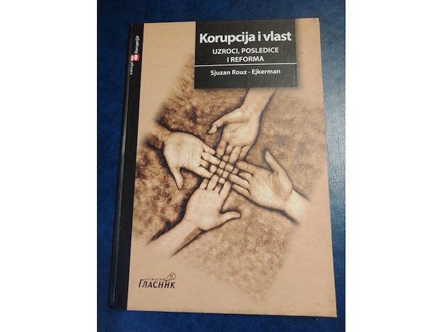 Korupcija i vlast - Sjuzan Rouz - Ejkerman