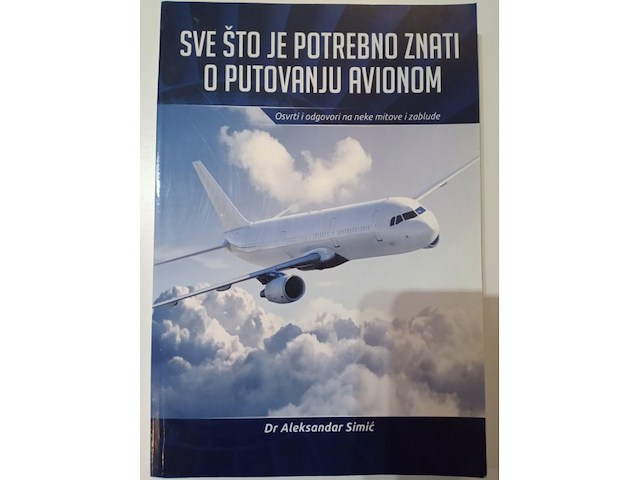 Sve što je potrebno znati o putovanju avionom POPUST