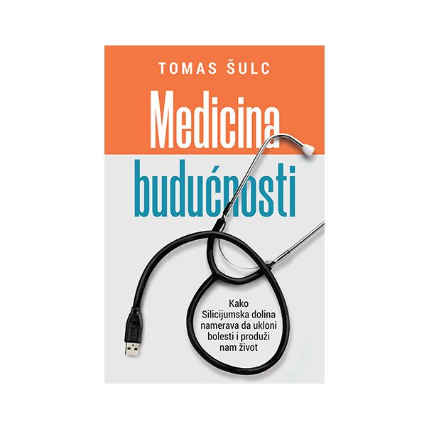 Medicina budućnosti