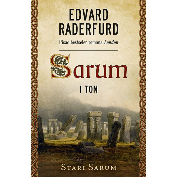 Sarum – I tom: Stari Sarum