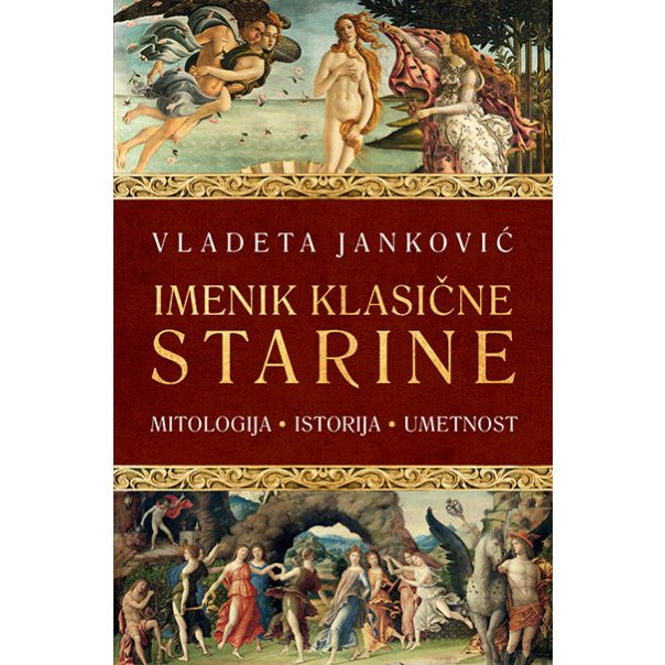 Imenik klasične starine: mitologija, istorija, umetnost