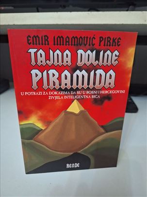 Tajna doline piramida - Emir Imamović Pirke