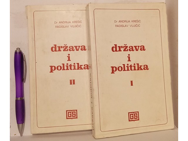 DRŽAVA  I POLITIKA 1-2 - ANDRIJA KREŠIĆ, R. VUJIČIĆ