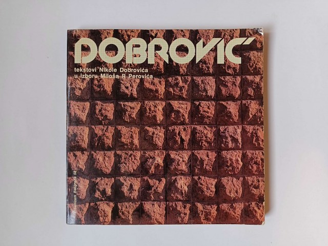 DOBROVIĆ - tekstovi Nikole Dobrovića