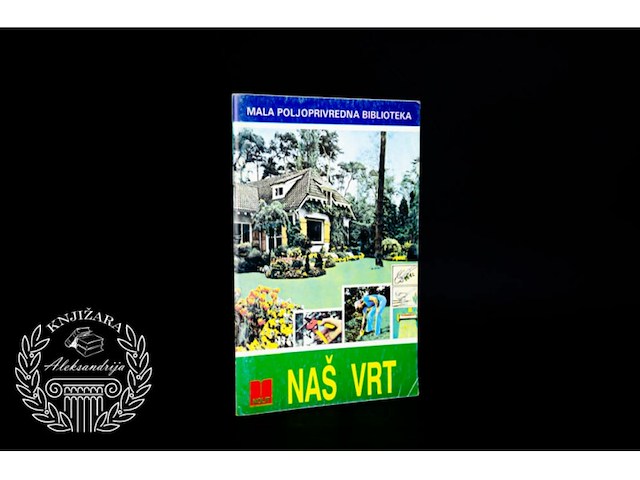 Naš vrt