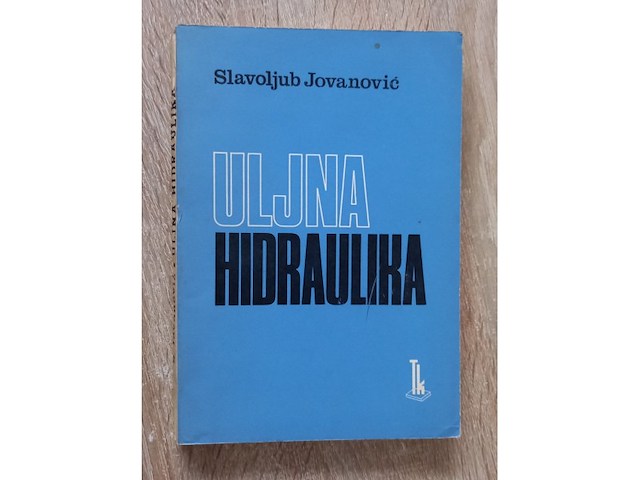 Uljna hidraulika Slavoljub Jovanović